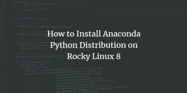 How to Install Anaconda Python Distribution on Rocky Linux 8